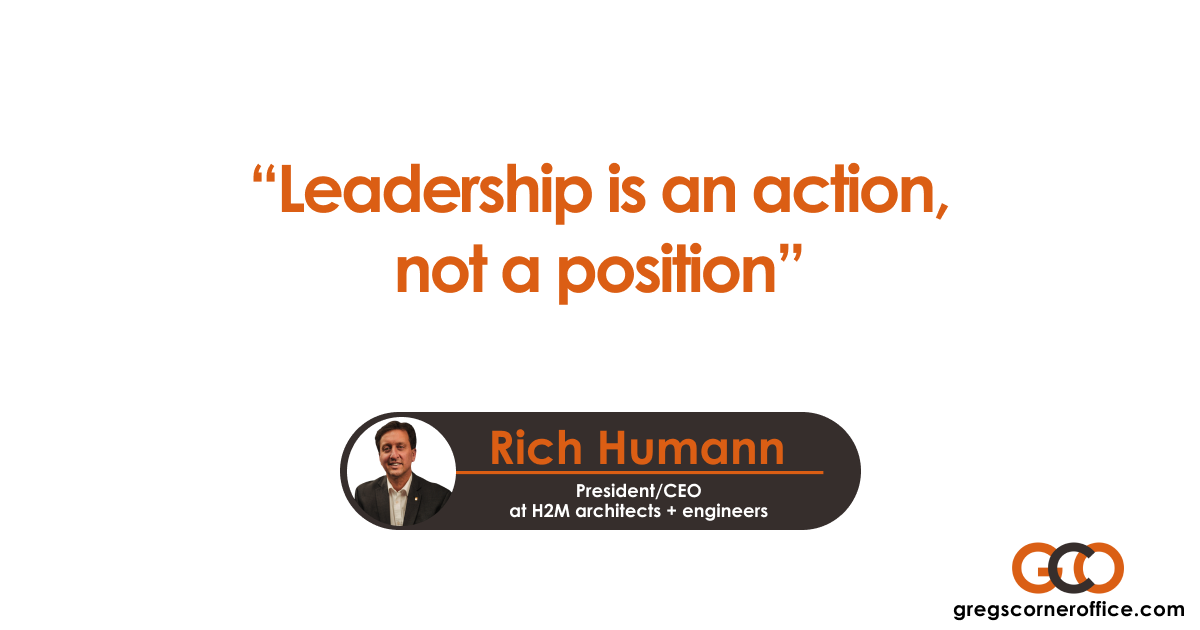 How to Gain Leadership Skills with Rich Humann, President, and CEO of ...