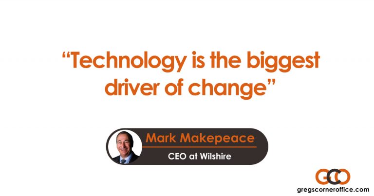 Coordinating a Global Business with Mark Makepeace, CEO at Wilshire ...
